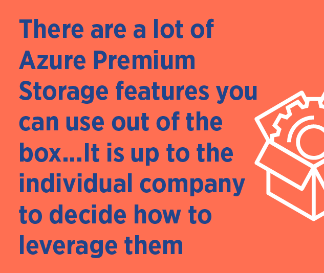 Using Azure Premium Storage for Enterprise Workloads